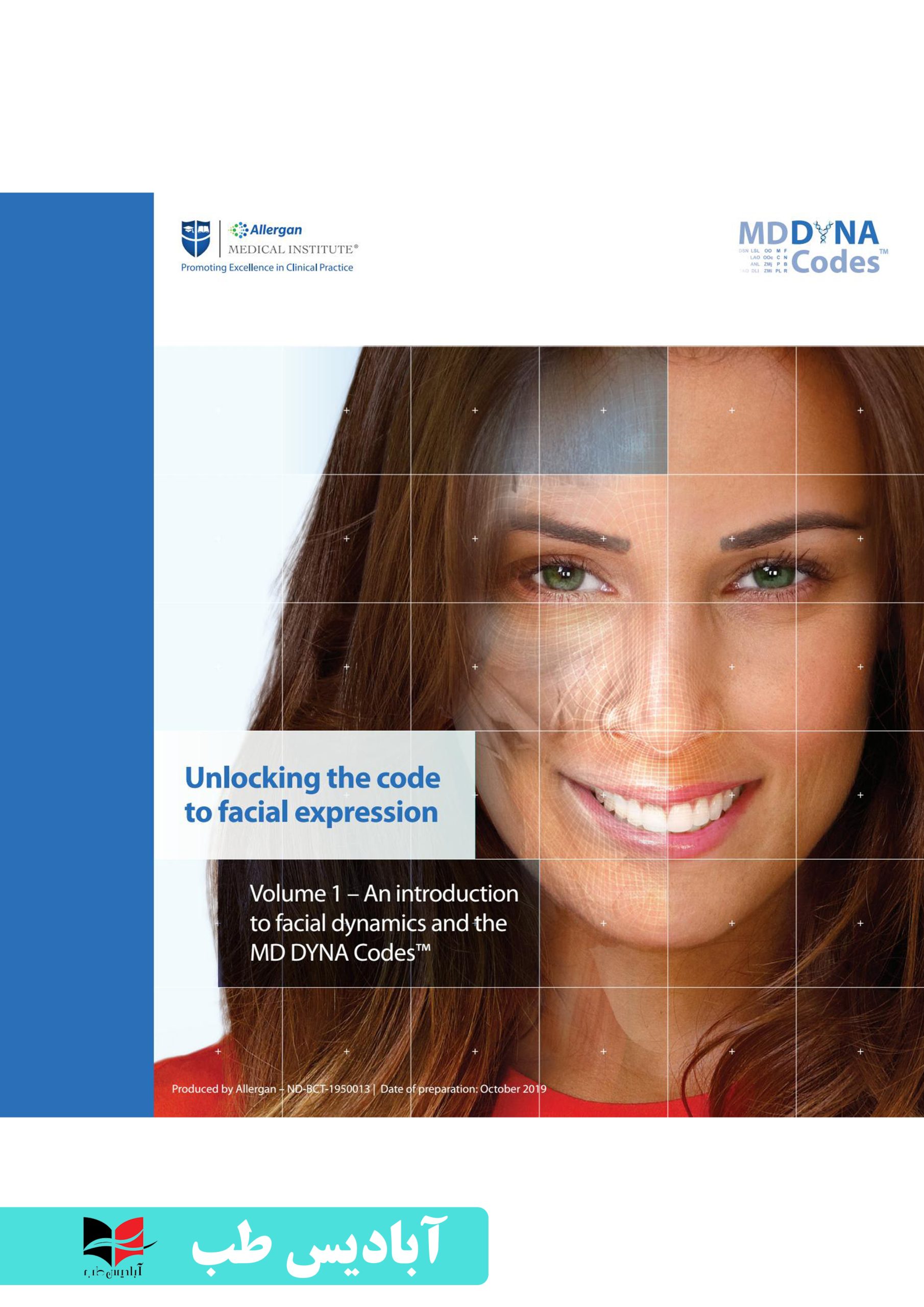 unlocking the code to facial expression volume 1 - an introduction to ...